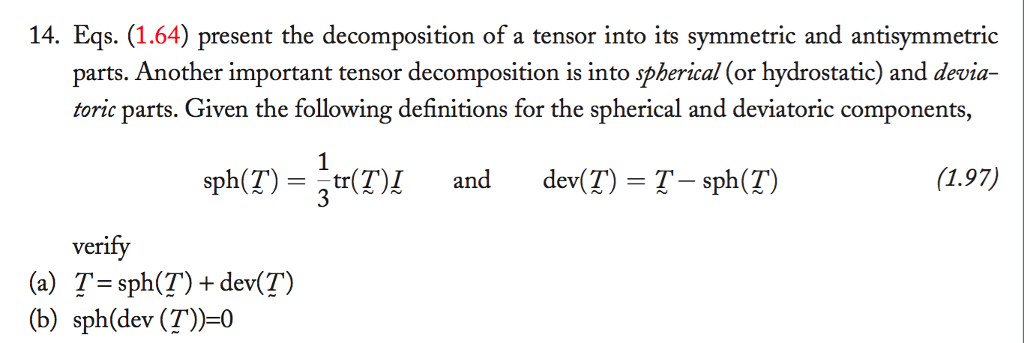 Solved An important tensor decomposition is into spherical | Chegg.com