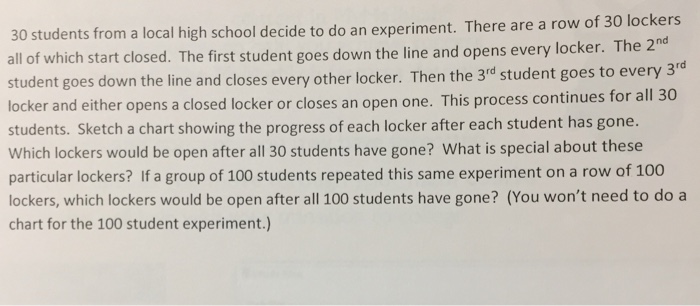 Solved 30 Students from a local high school decide to do an | Chegg.com