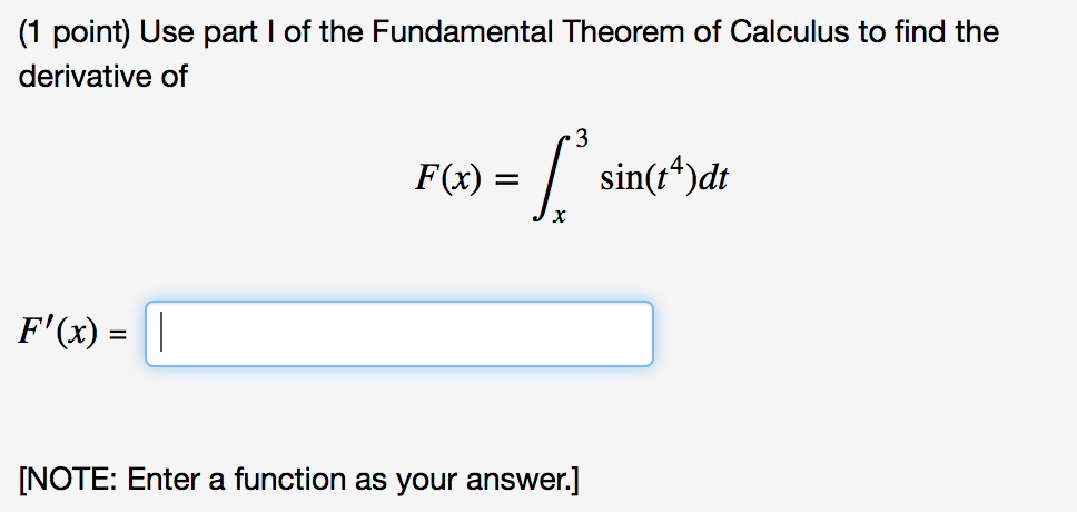 Solved Use part I of the Fundamental Theorem of Calculus to | Chegg.com