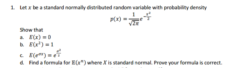 Solved 1. Let x be a standard normally distributed random | Chegg.com