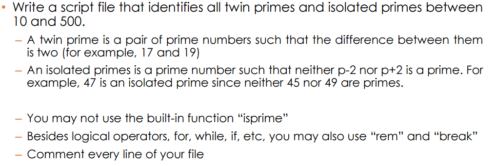 Solved Write a script file that identifies all twin primes | Chegg.com