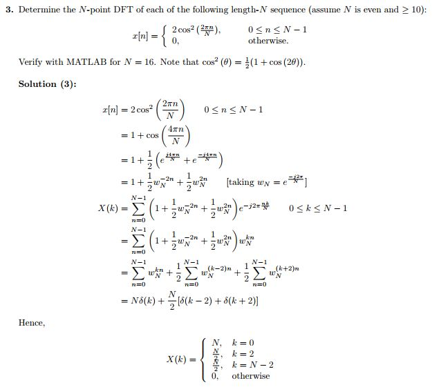 Solved 3 Determine The N Point Dft Of Each Of The Following