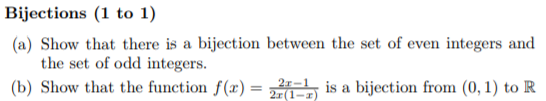 Solved Bijections (1 to 1) (a) Show that there is a | Chegg.com