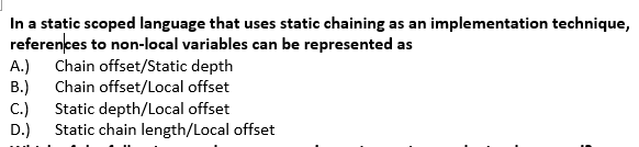 Solved In A Static Scoped Language That Uses Static Chaining