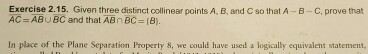 Solved Exercise 2.15. Given three distinct collinear points | Chegg.com