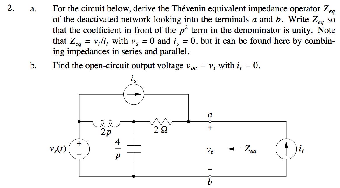Solved For the circuit below, derive the Thevenin equivalent | Chegg.com