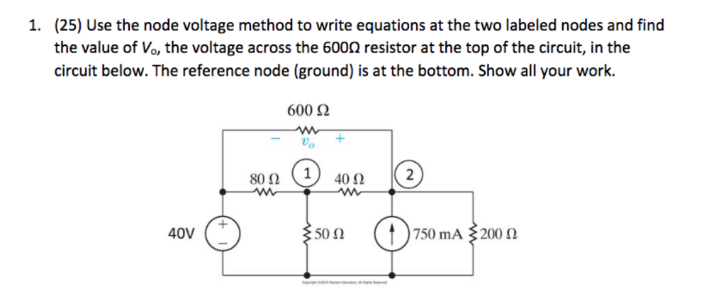 Solved (25) Use the node voltage method to write equations | Chegg.com