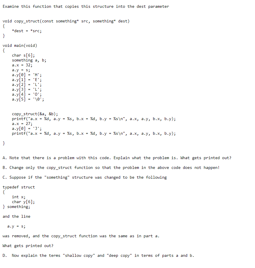 Examine this function that copies this structure into | Chegg.com