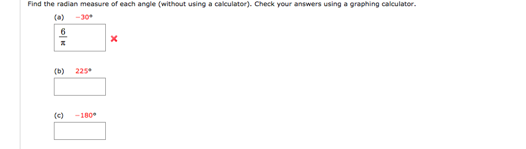 Solved Find the radian measure of each angle (without using | Chegg.com