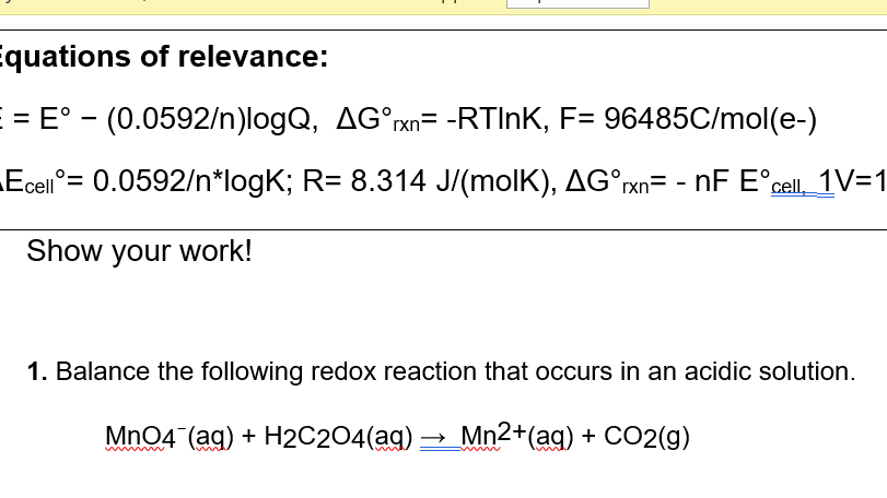 Solved Equations of relevance: E degree - (0.0592/n)logQ, | Chegg.com