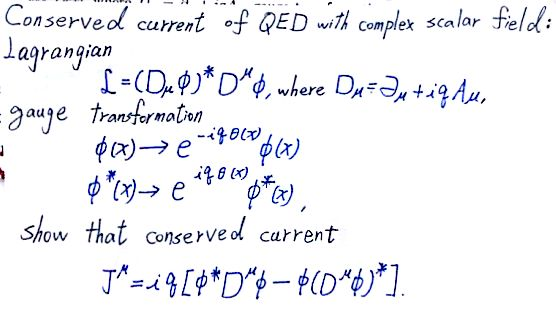 Solved Conserved current of QED with complex Scalar field: | Chegg.com