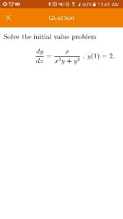 Solved Solve the initial value problem dy/dx = x/x^2 y + | Chegg.com