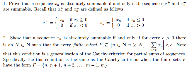 Solved 1 Prove That A Sequence Zn Ls Absolutely Summable If