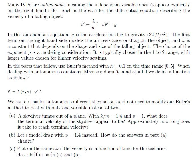 Solved Many IVPs are autonomous, meaning the independent | Chegg.com
