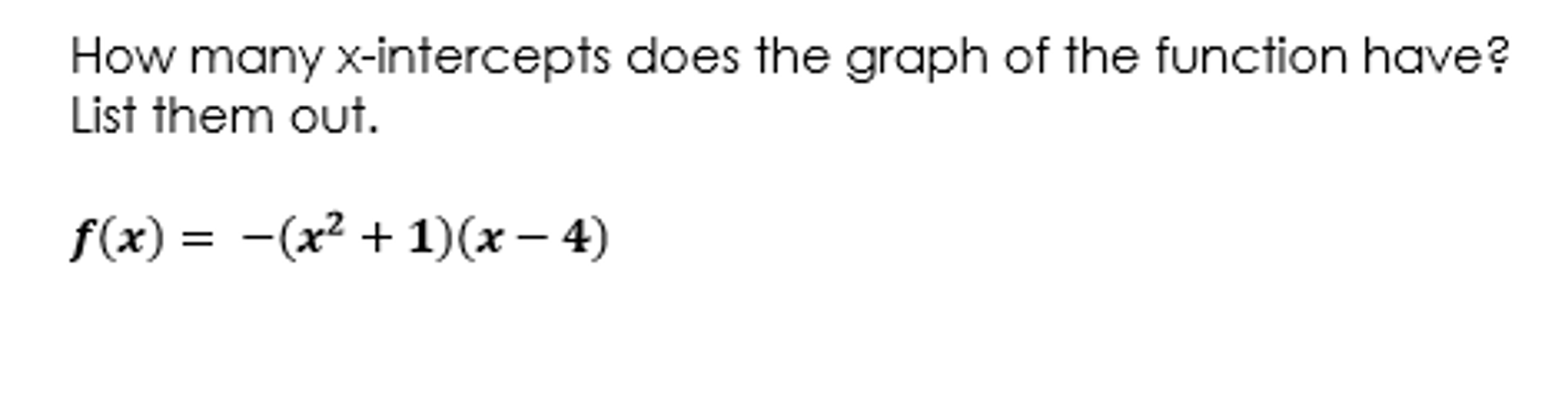 Solved How Many X intercepts Does The Graph Of The Function Chegg solved-how-many-x-intercepts-does-the-graph-of-the-function-chegg