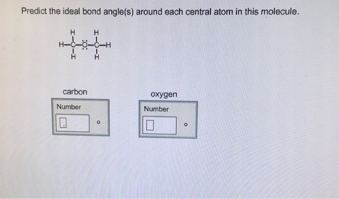 Solved Predict the ideal bond angle(s) around each central | Chegg.com