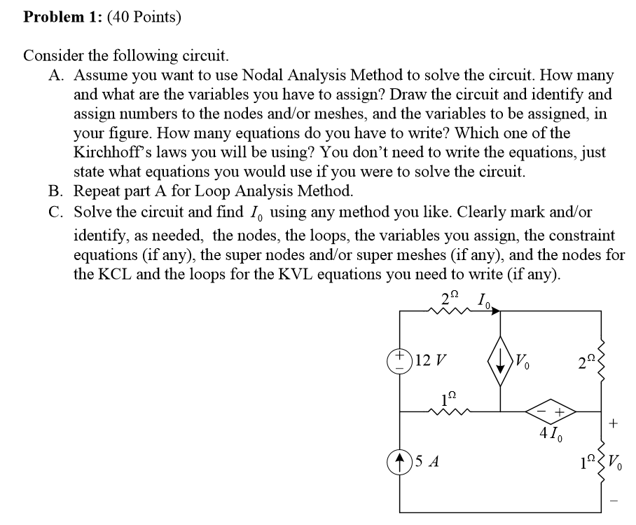 Solved A. Assume you want to use Nodal Analysis Method to | Chegg.com