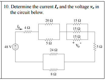 Solved Determine the current I_o and the voltage v_o in the | Chegg.com