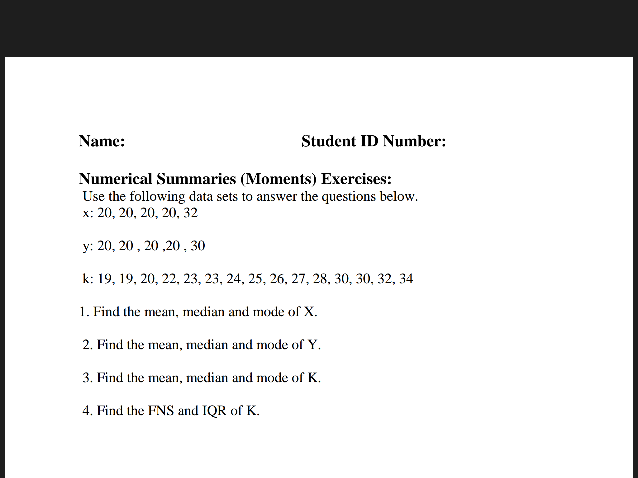 Solved Use the following data sets to answer the questions | Chegg.com