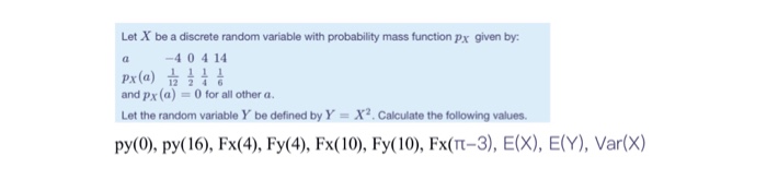 Solved Let X be a discrete random variable with probability | Chegg.com