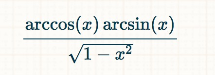 Solved What is the integral of: arccos(x) arcsin | Chegg.com