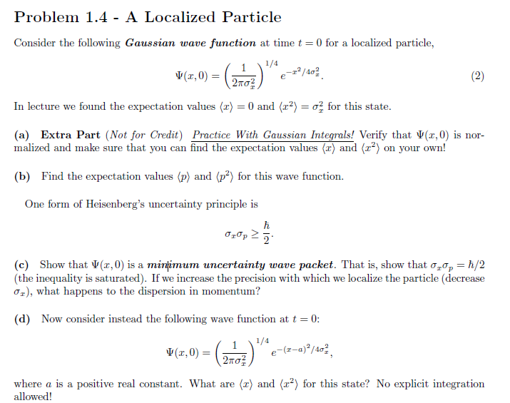 Solved Problem 1.4 - A Localized Particle Consider the | Chegg.com