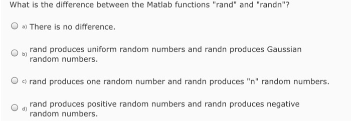 Solved What is the difference between the Matlab functions | Chegg.com