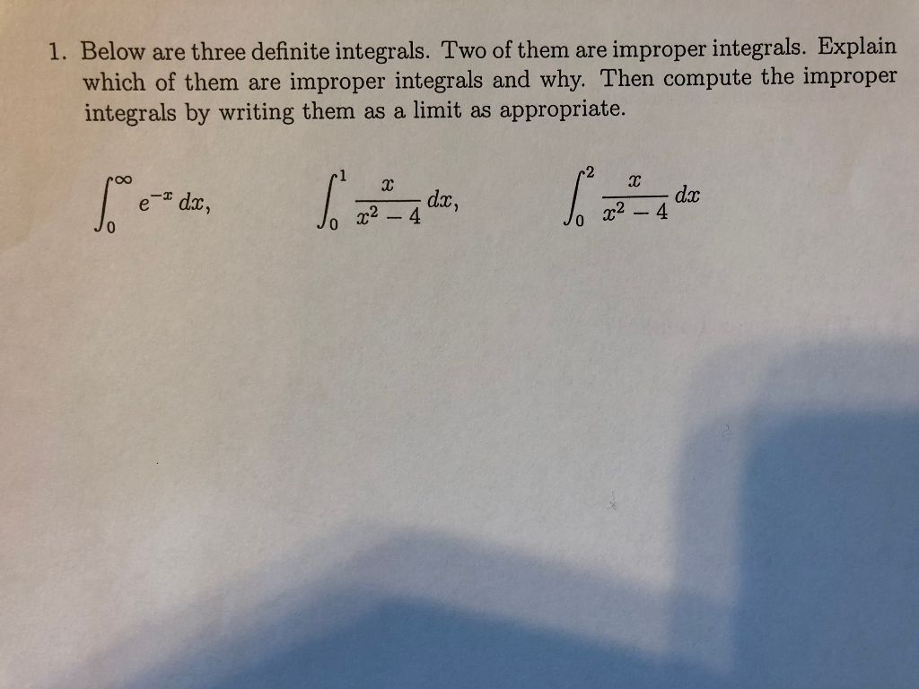 Solved 1. Below are three definite integrals. Two of them | Chegg.com