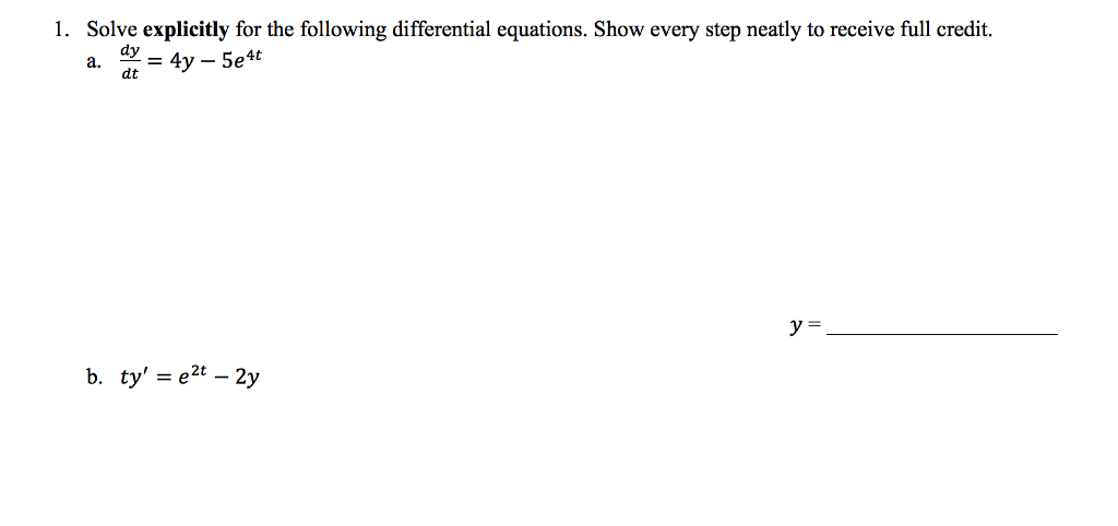 Solved 1. Solve explicitly for the following differential | Chegg.com