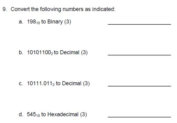 Solved Convert the following numbers as indicated: a. | Chegg.com