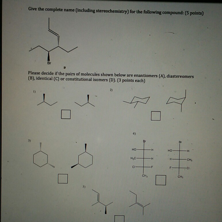 Solved Give the complete name (including stereochemistry) | Chegg.com