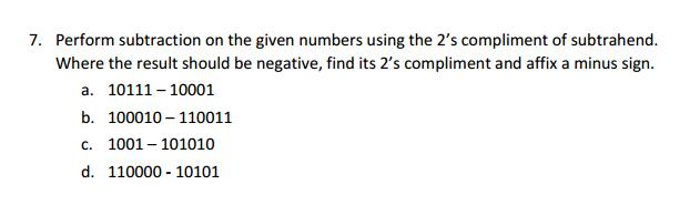 Solved Perform subtraction on the given numbers using the | Chegg.com