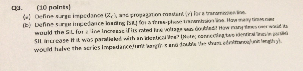 Solved Q3. (10 points) (a) Define surge impedance (Zc), and | Chegg.com