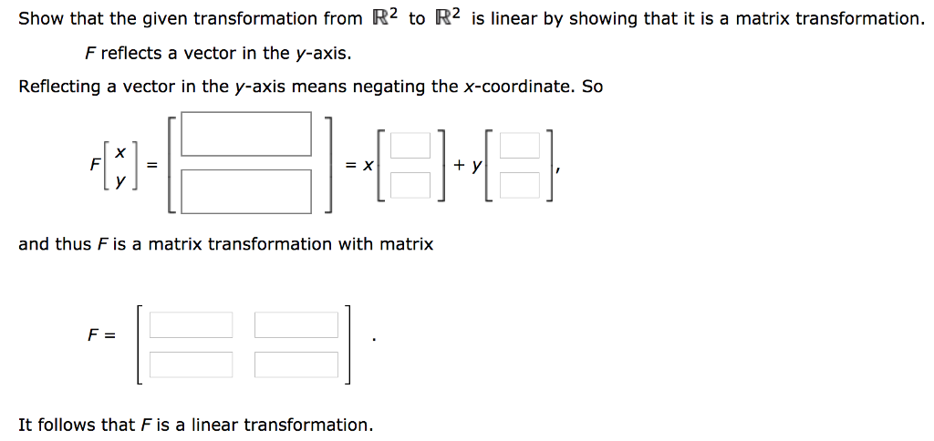 Solved Show that the given transformation from R2 to R2 is | Chegg.com