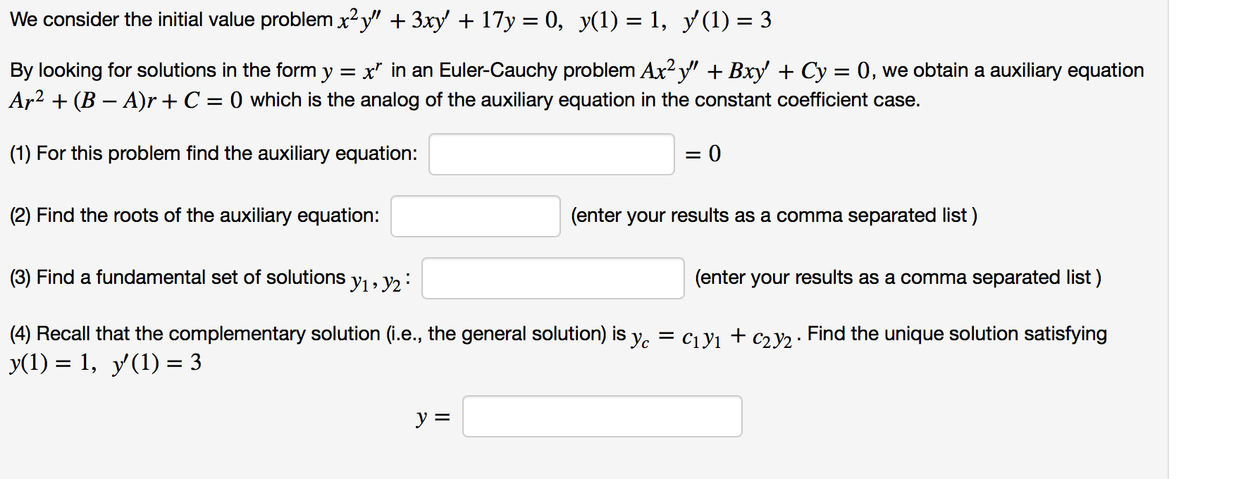 Solved We consider the initial value problem x^2y" + 3xy' + | Chegg.com