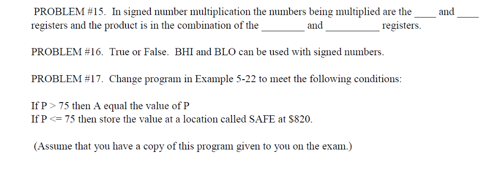 Solved PROBLEM #15. In signed number multiplication the | Chegg.com