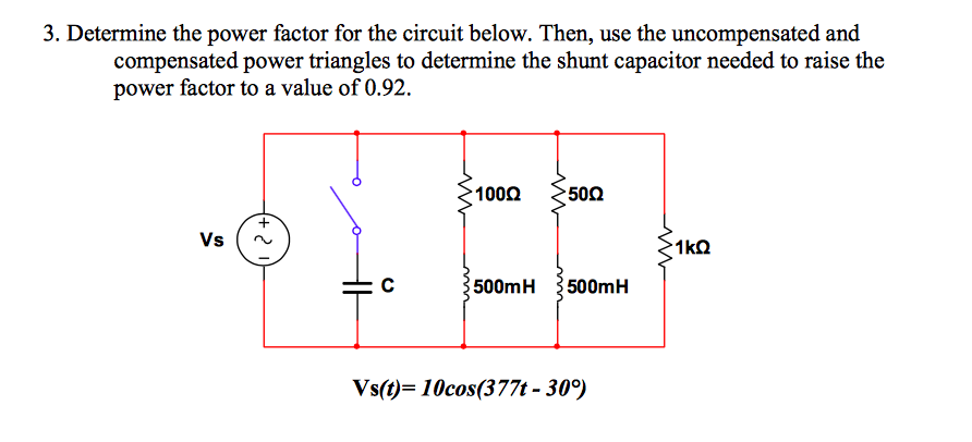 Solved 3. Determine the power factor for the circuit below. | Chegg.com