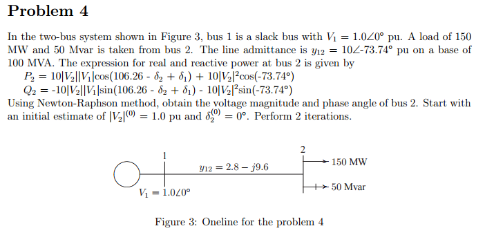 Solved In the two-bus system shown in Figure 3, bus 1 is a | Chegg.com