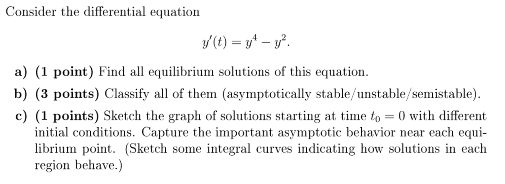 Solved Consider the differential equation a) (1 point) Find | Chegg.com