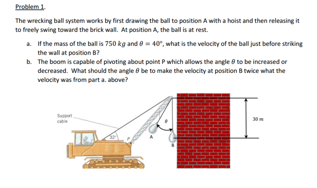Solved The wrecking ball system works by first drawing the | Chegg.com