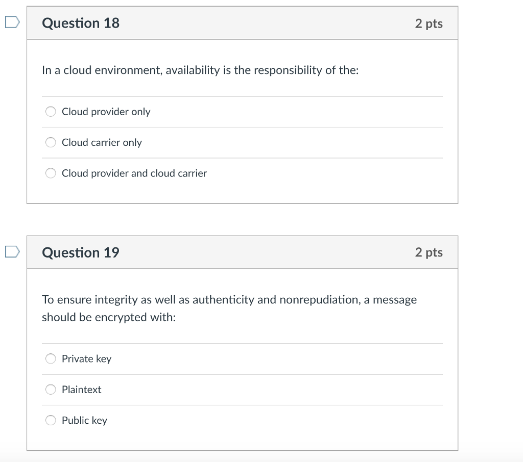 Solved Question 18 2 pts In a cloud environment, | Chegg.com
