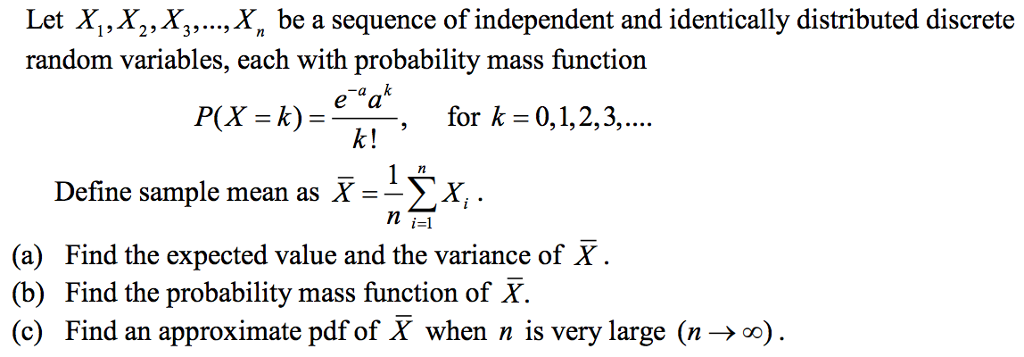 Solved Let X_1, X_2, X_3, .., X_n be a sequence of | Chegg.com