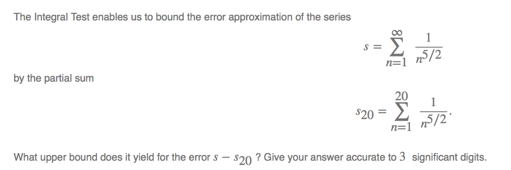 Solved The Integral Test enables us to bound the error | Chegg.com