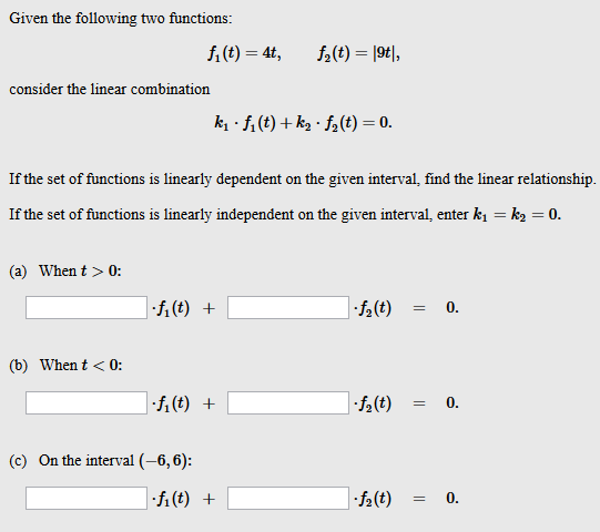 Solved Given the following two functions: f1(t) = 4t, f2(t) | Chegg.com