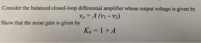 Solved Consider the balanced closed-loop differential | Chegg.com