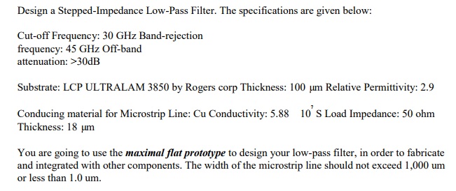 Solved Design a Stepped-Impedance Low-Pass Filter. The | Chegg.com