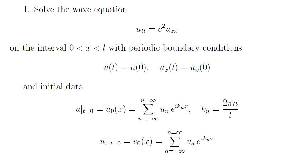 Solved Solve the wave equation on the interval 0