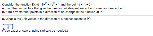 Solved Consider the function f(x.y) 5x2 -4y2-1 and the point | Chegg.com