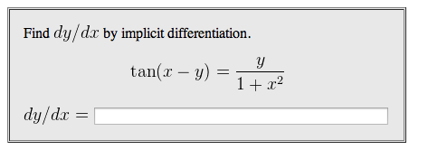 Solved Find dy/dx by implicit differentiation. Tan(x-y) = | Chegg.com