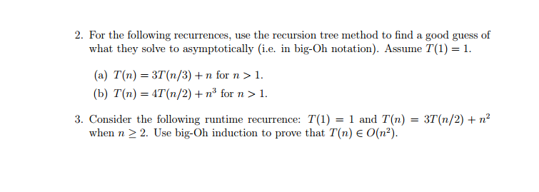 Solved For The Following Recurrences Use The Recursion Tree 5751